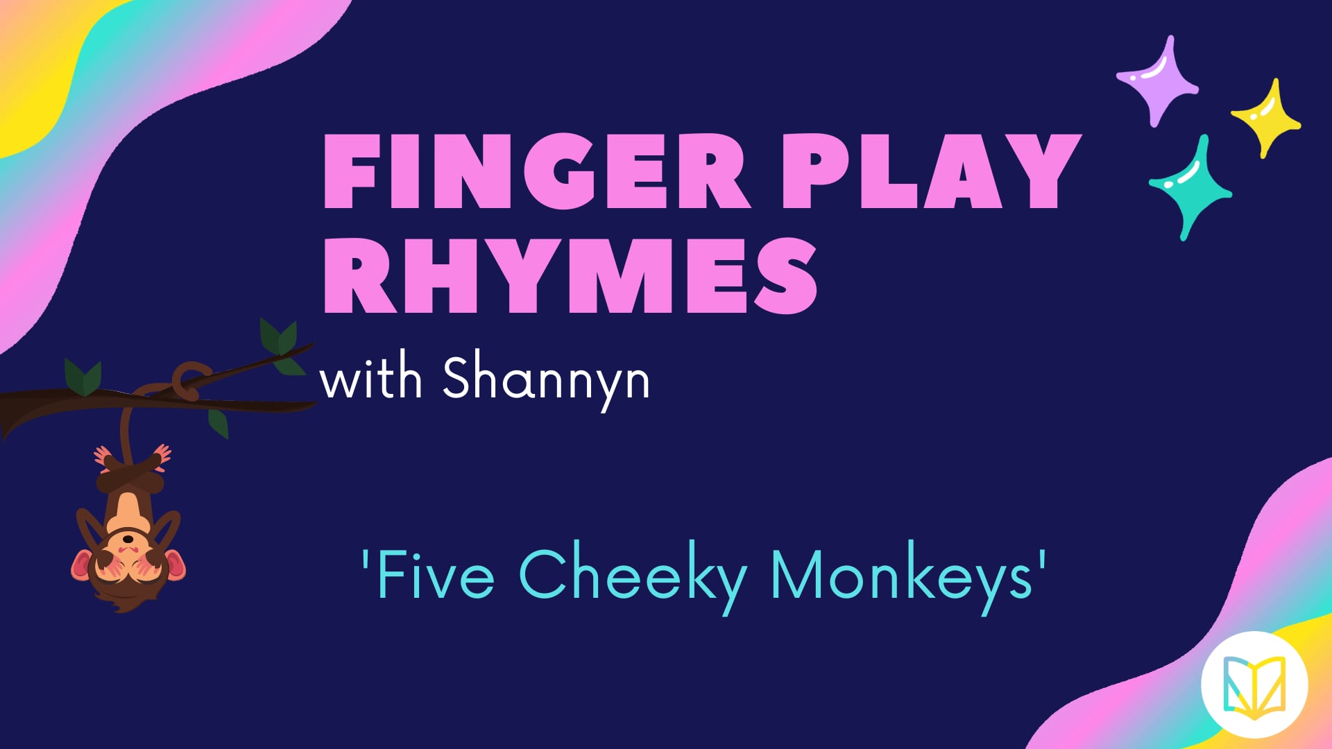 Finger Plays with Shannyn | 05 | Five Cheeky Monkeys | Shannyn on Vimeo