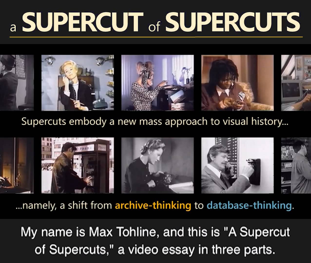A Supercut of Supercuts: the first 5 minutes on Vimeo