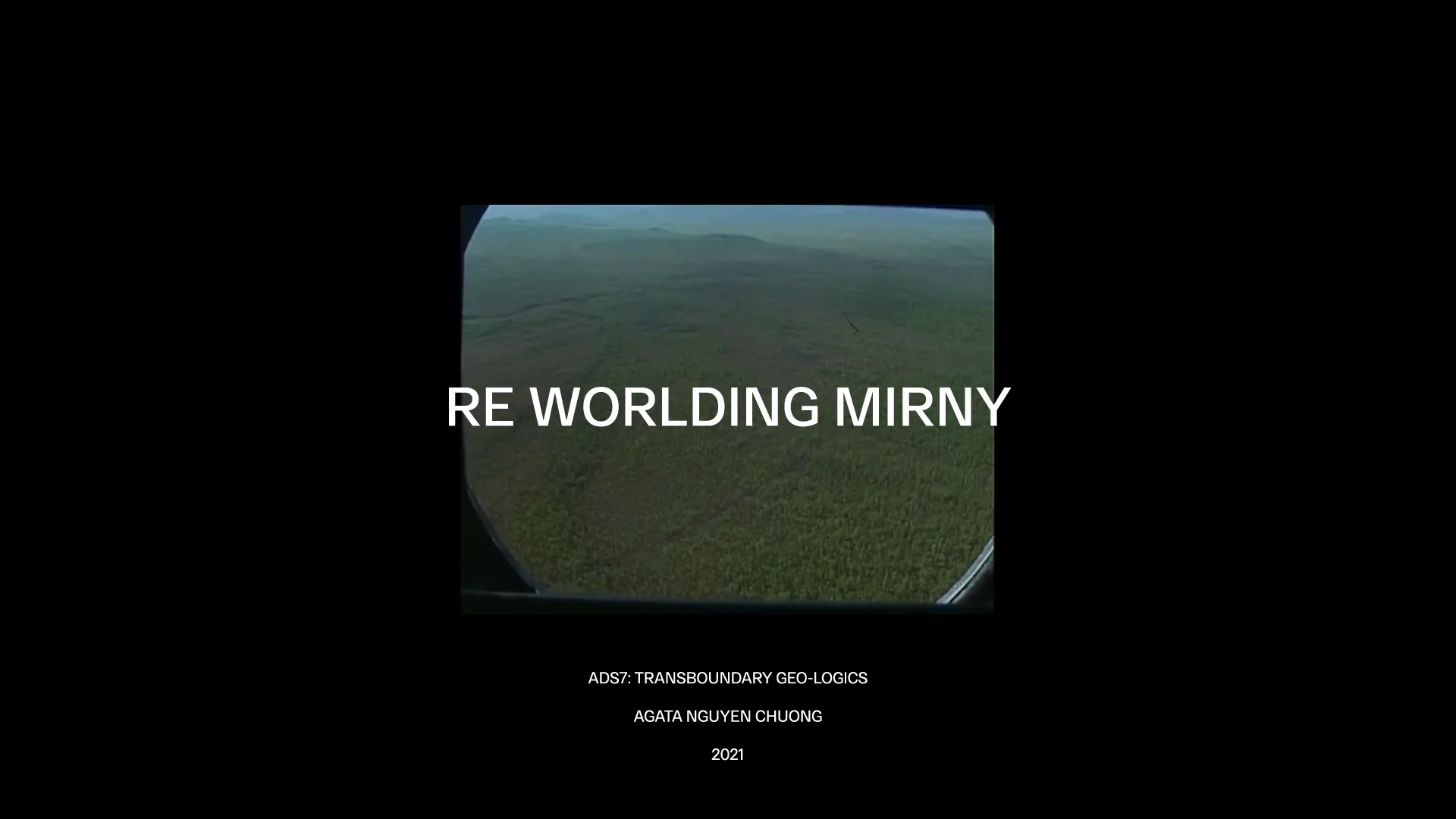 Reworlding Mirny: introduction on Vimeo