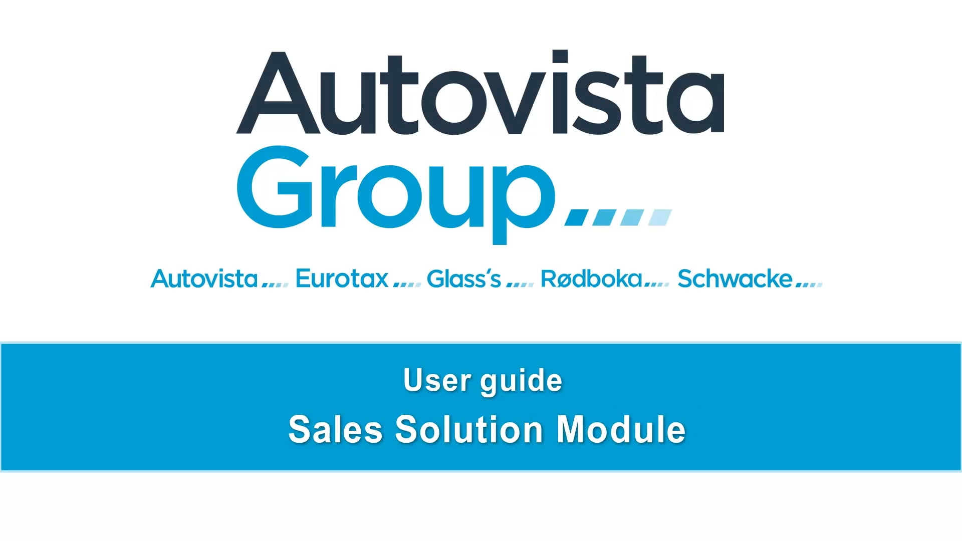 Autovista Group Sales Solution Module on Vimeo