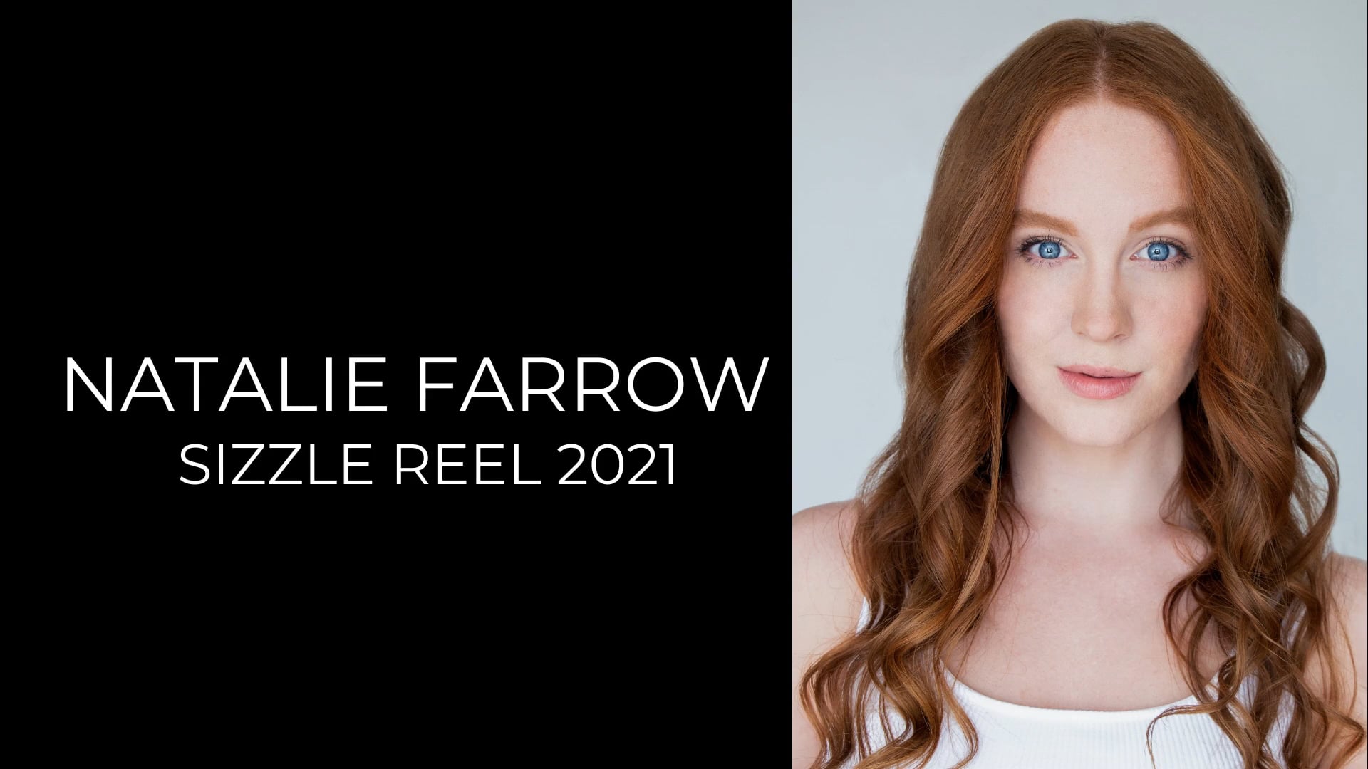 Natalie Farrow Sizzle Reel 2021.mp4 on Vimeo