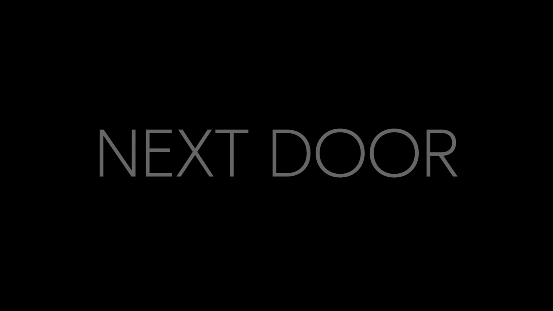 NEXT DOOR_TEASER.mp4 on Vimeo