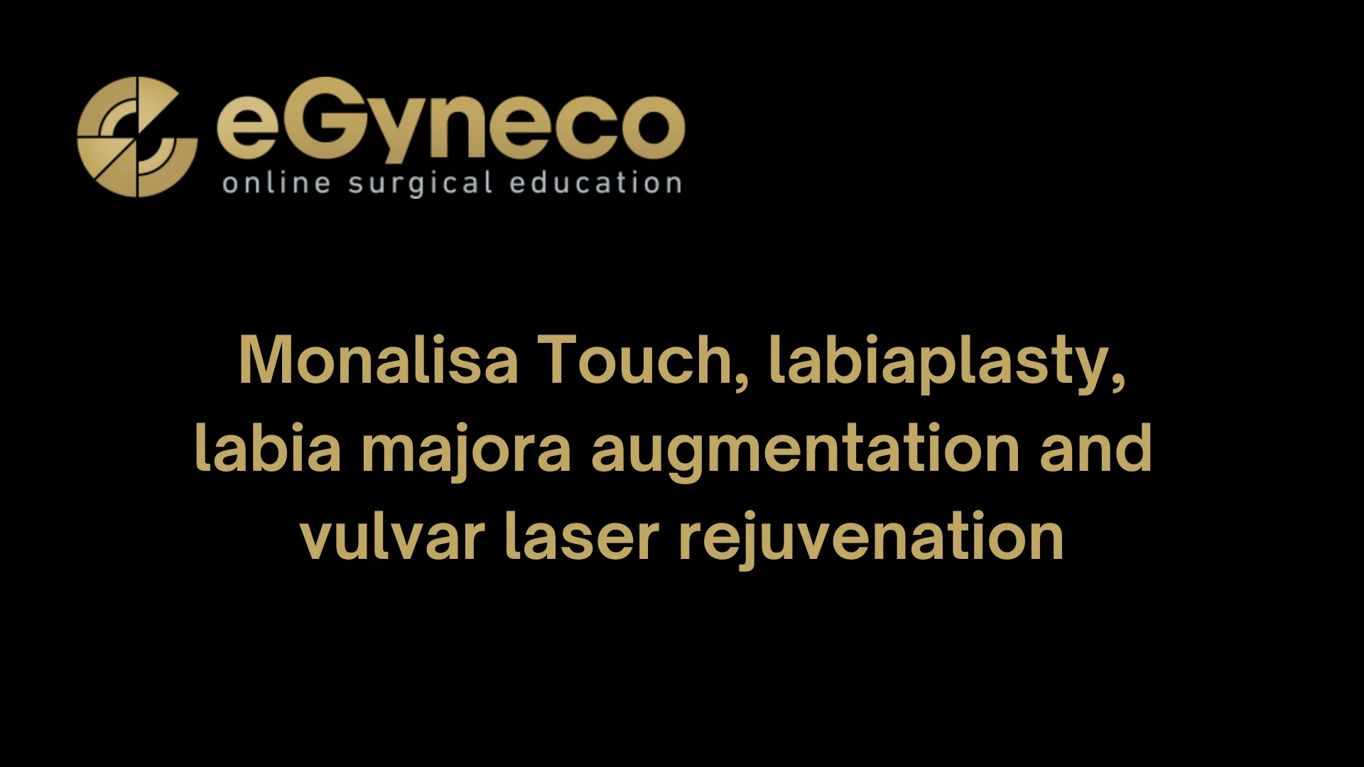 M4.7 - Monalisa Touch labiaplasty, labia majora augmentation and vulvar ...