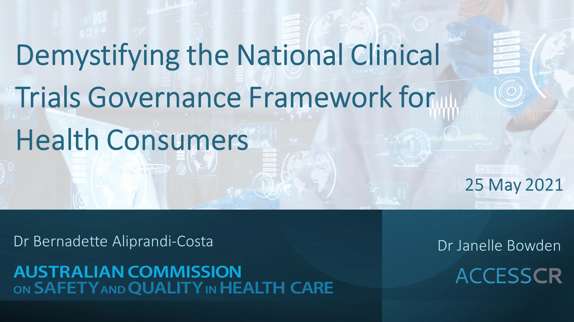 Demystifying the National Clinical Trials Governance Framework for Health Consumers Webinar ...
