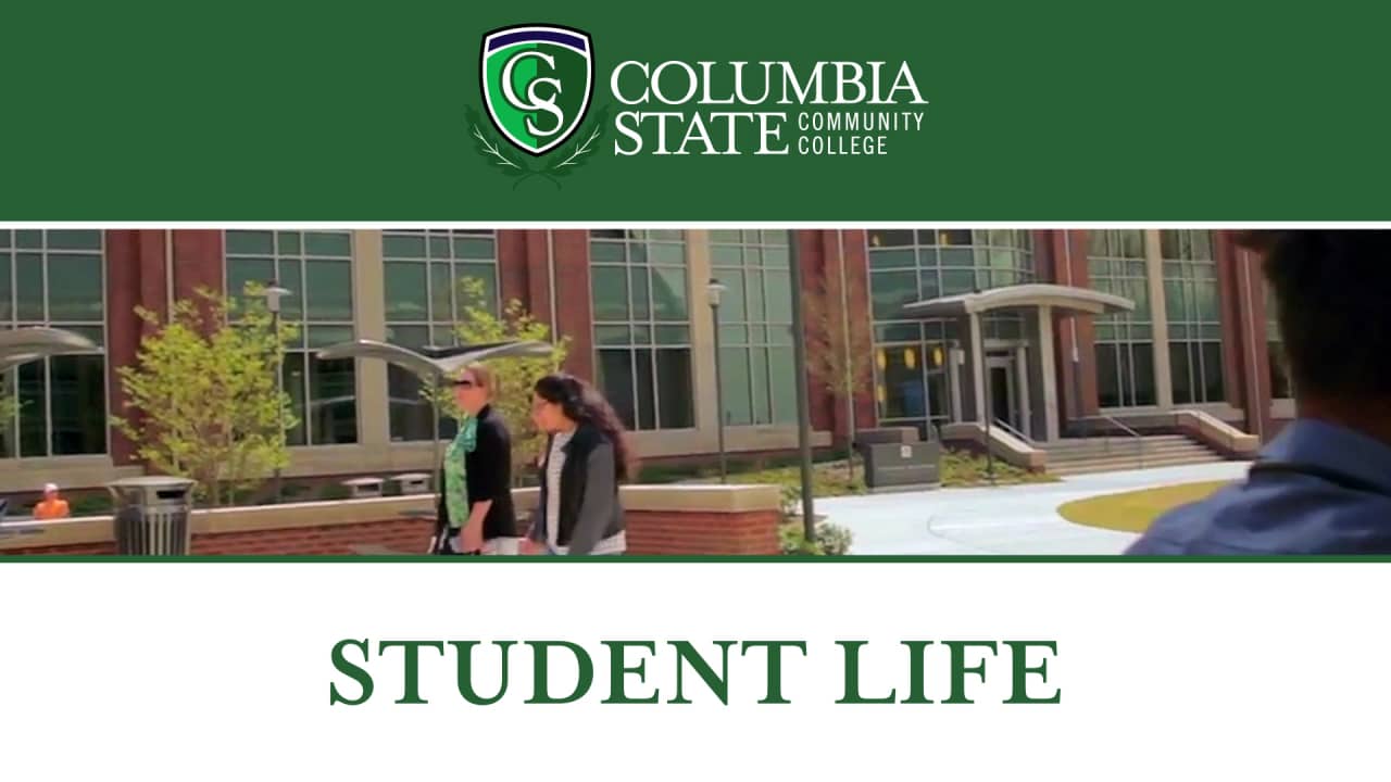 COLUMBIA STATE CC Section 6 - Student Life opening on Vimeo