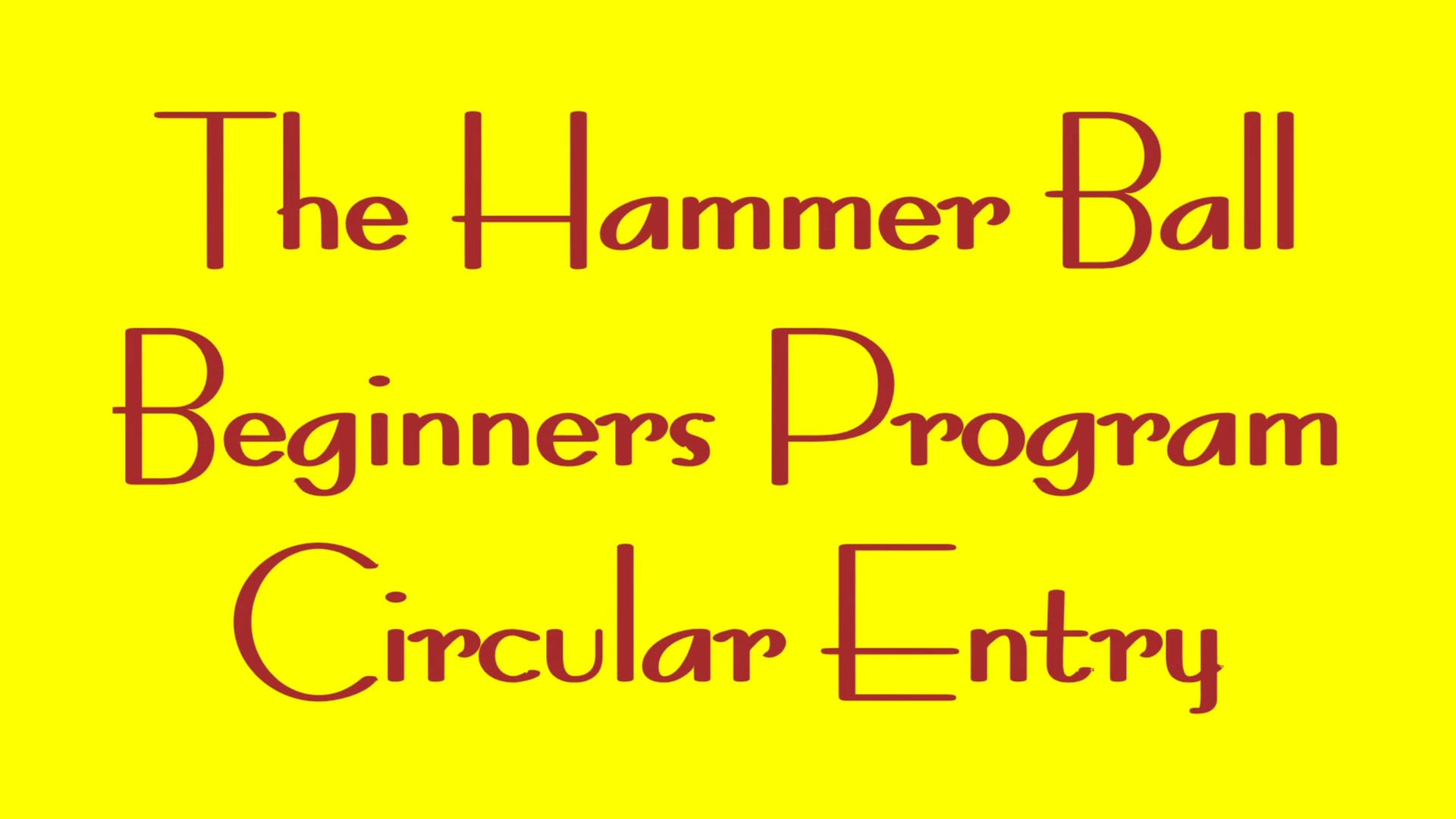 Beginners Circular Entry on Vimeo