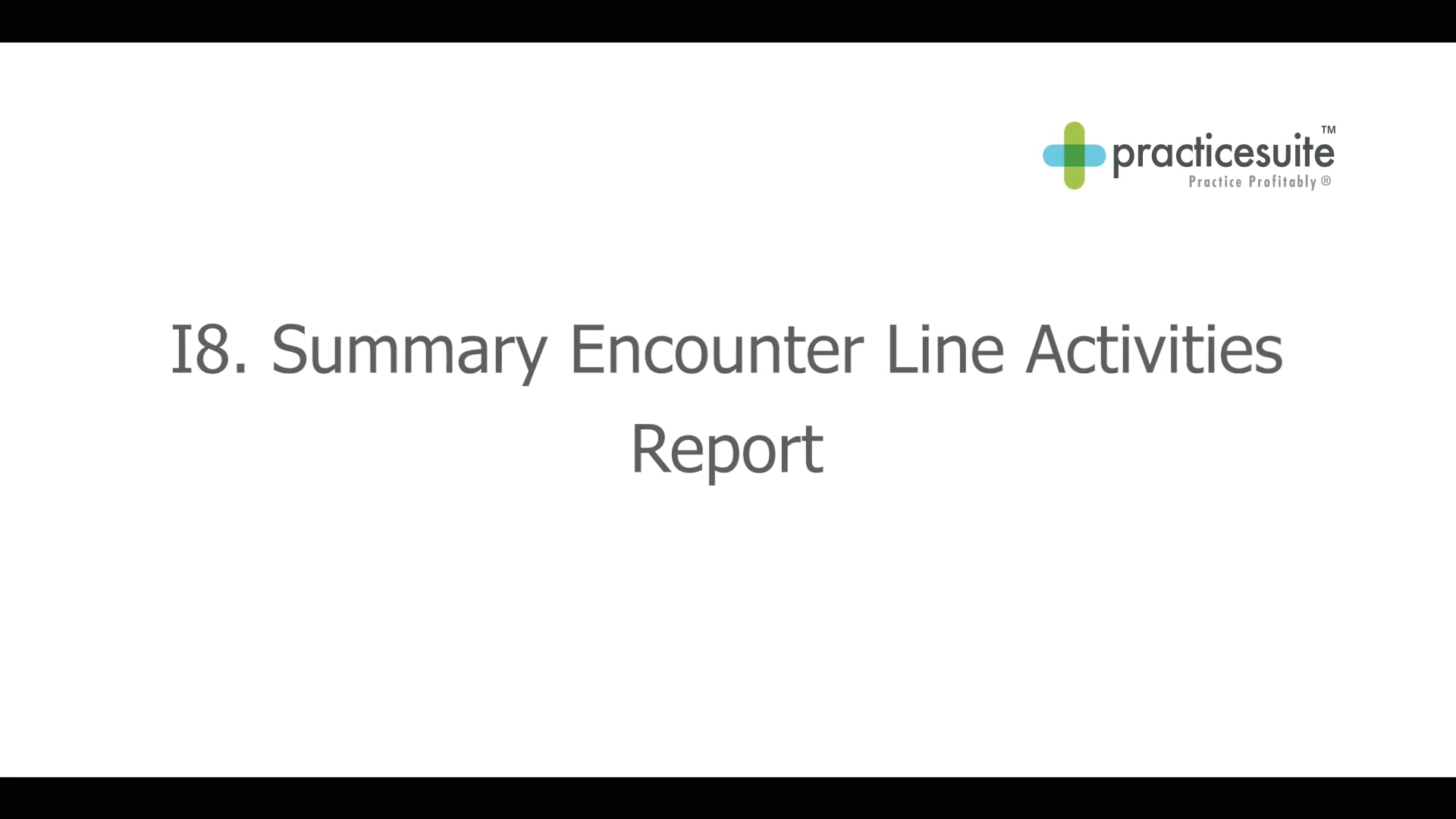 I8. Summary Encounter line activity report.mp4