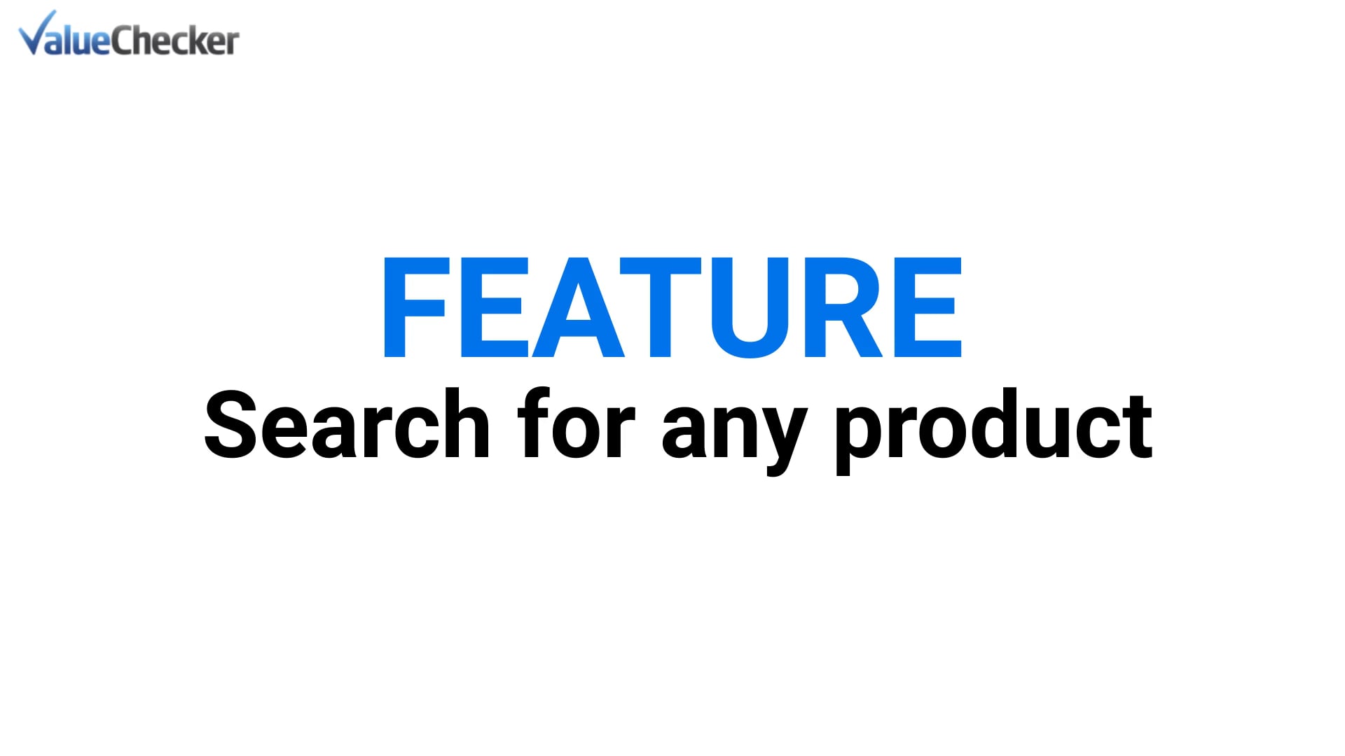 ValueChecker Feature: Search Any Product on Vimeo