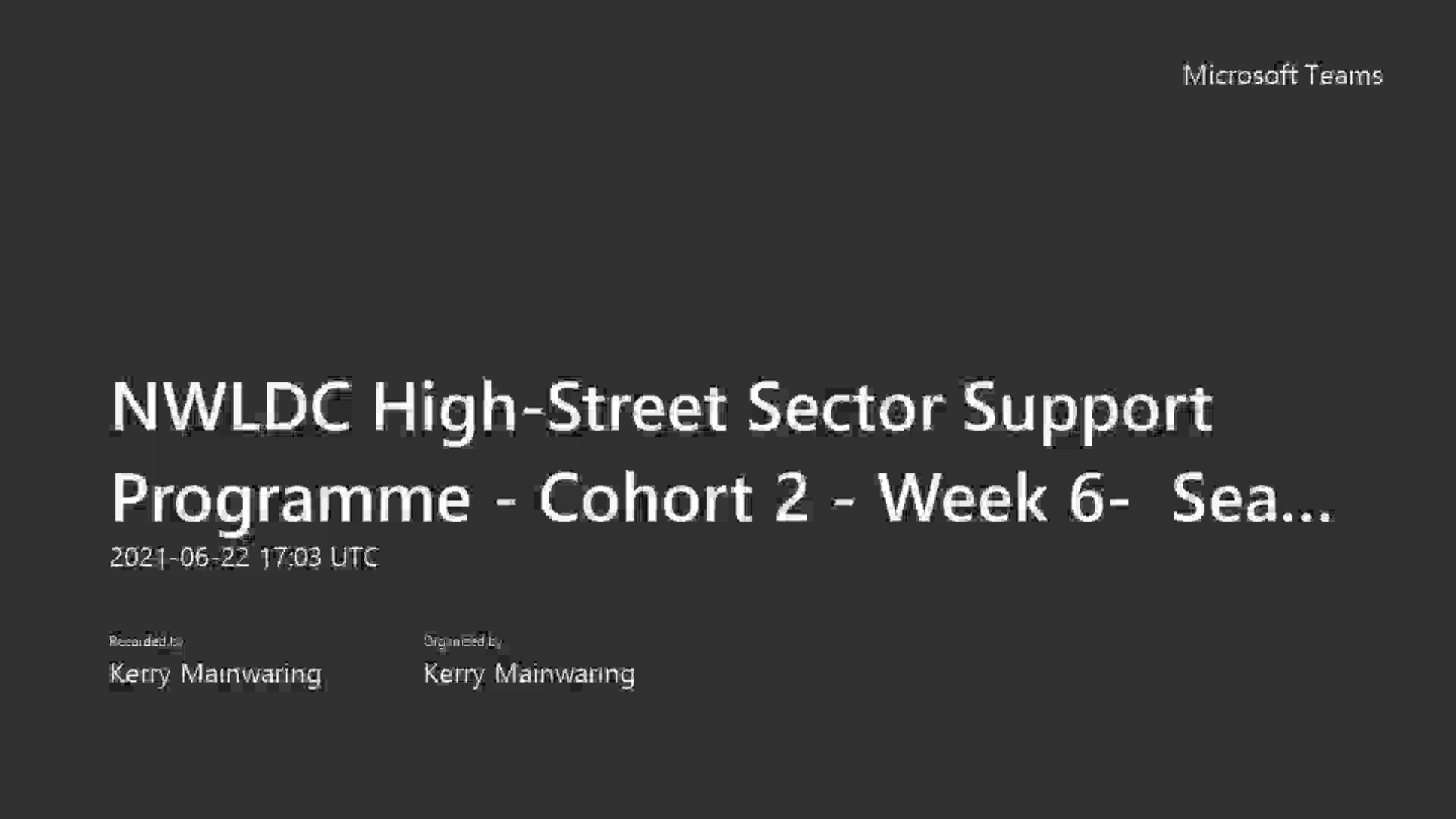 NWLDC High-Street Sector Support Programme - Cohort 2 - Week 6- Search ...