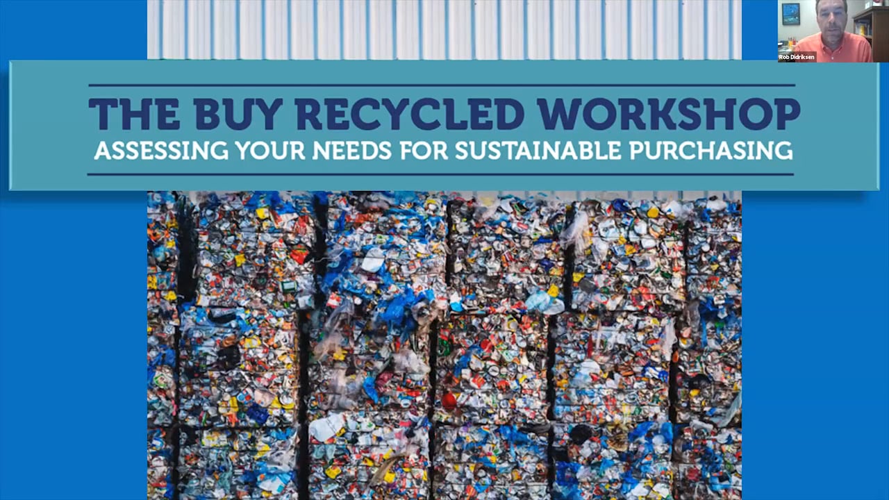 The Buy Recycled Workshop: Assessing Your Needs for Sustainable ...