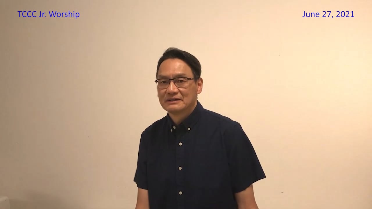 06-27-2021 - Rev Wesley Lim Junior Sermon on Vimeo