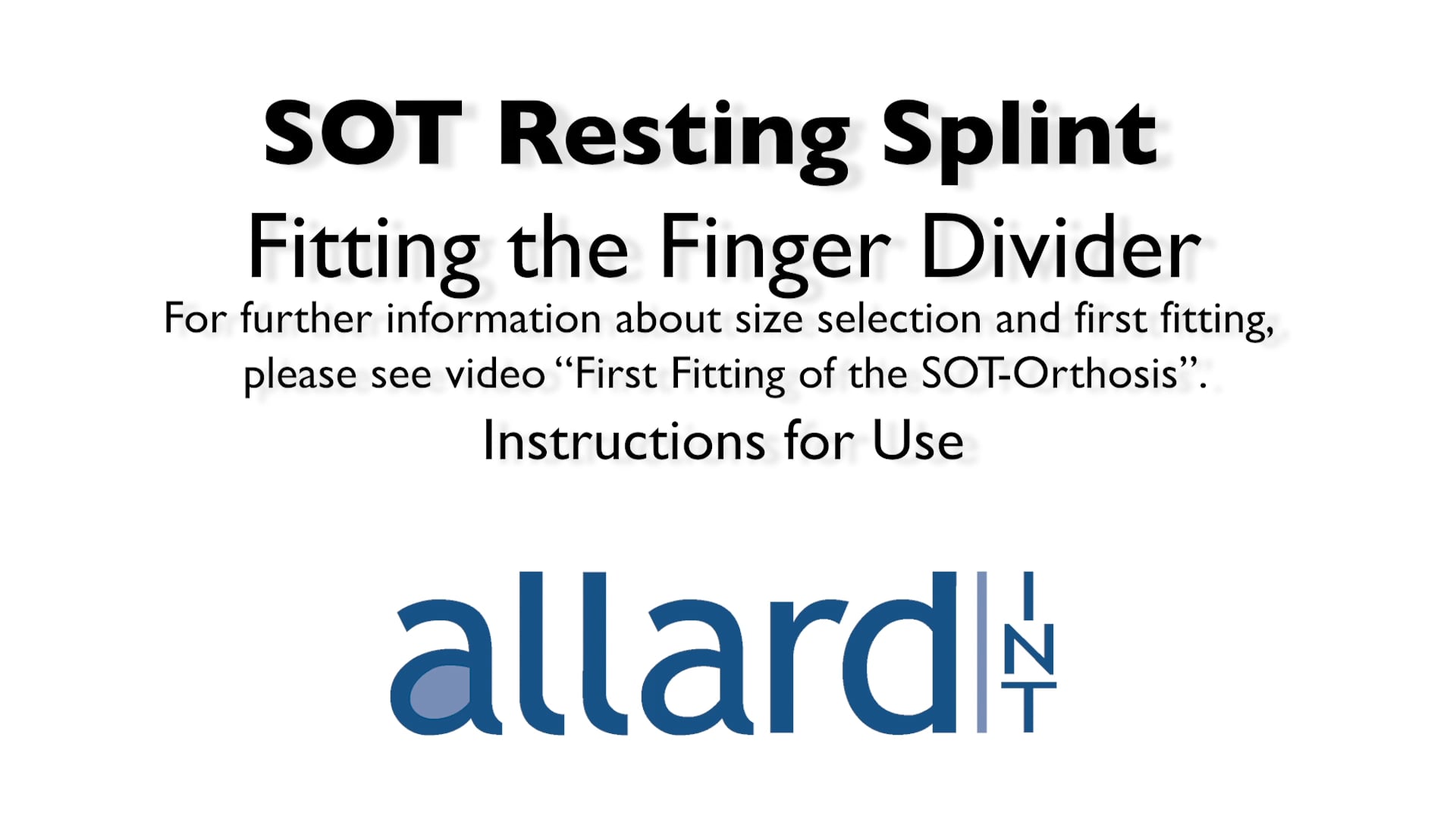 EN - SOT Resting Splint – Fitting Finger Divider on Vimeo