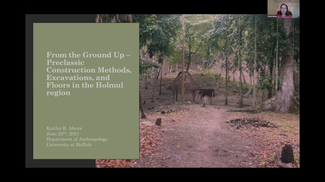 Kaitlin Ahern – June 23, 2021 – Institute of Maya Studies