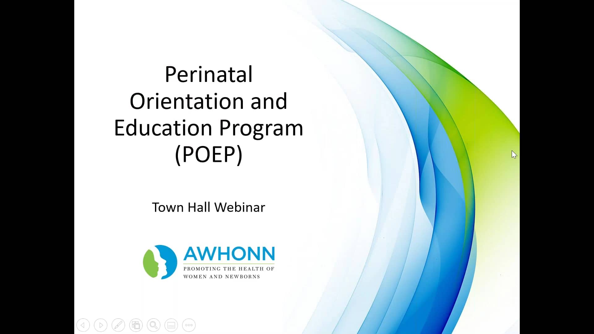 2021-6-29 AWHONN Product Town Hall Meeting - Perinatal Orientation ...