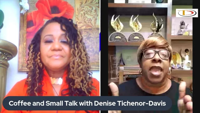 2 Coffee & Small Talk with Denise Tichenor-Davis- Spl Gst -Beverly ...