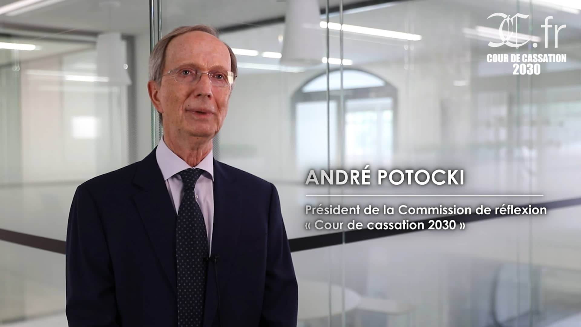 Interview de M. André Potocki sur la Cour de cassation 2030 on Vimeo