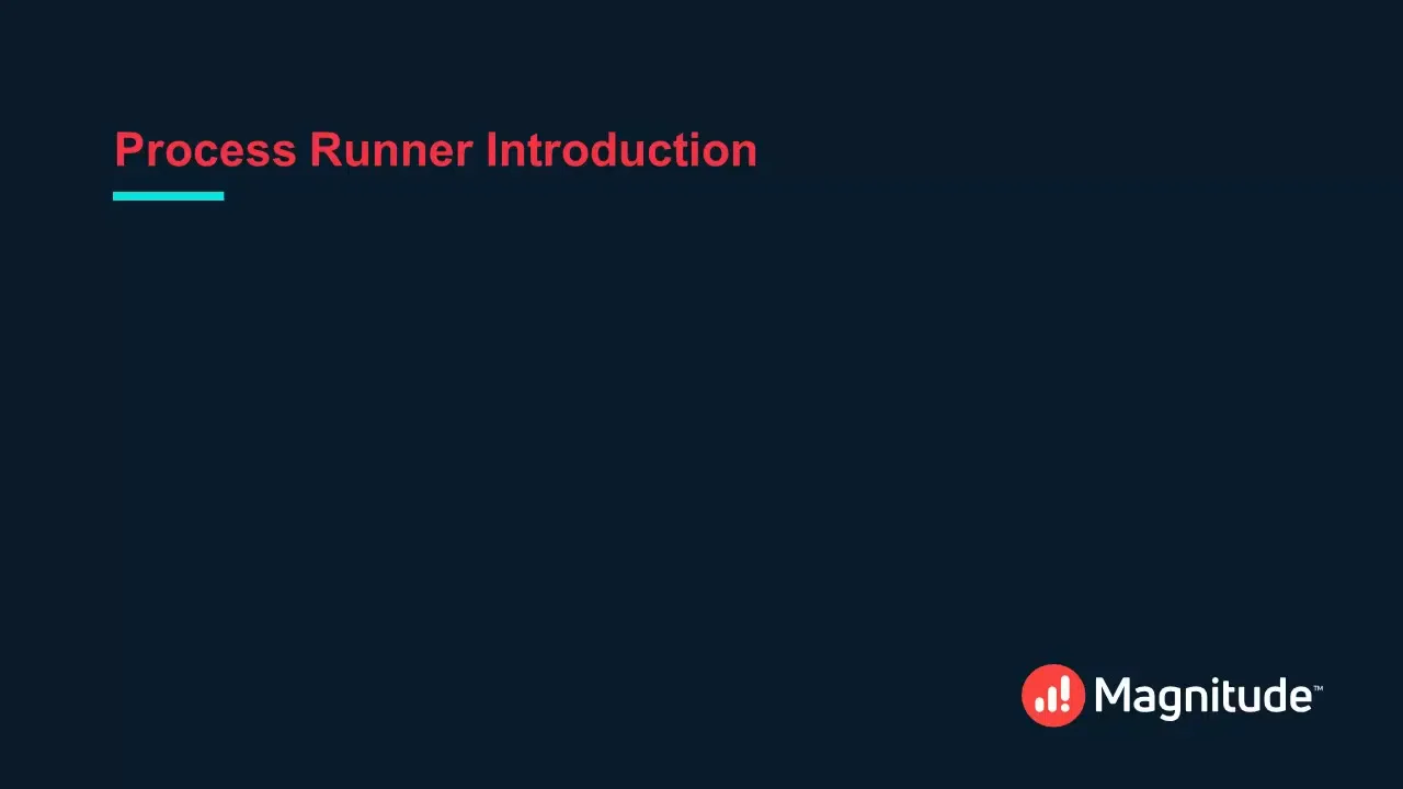Process Runner Introduction.mp4