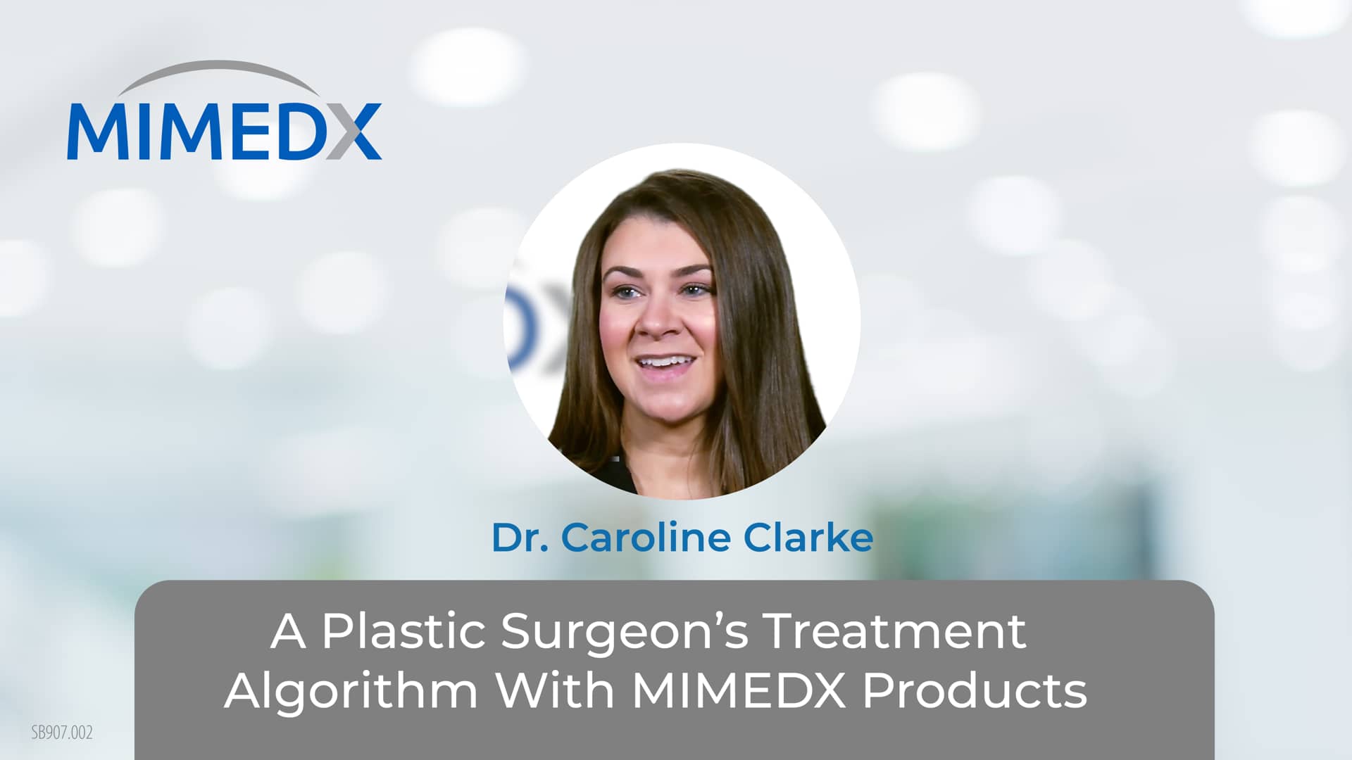 A Plastic Surgeon's Treatment Algorithm with MIMEDX Products on Vimeo