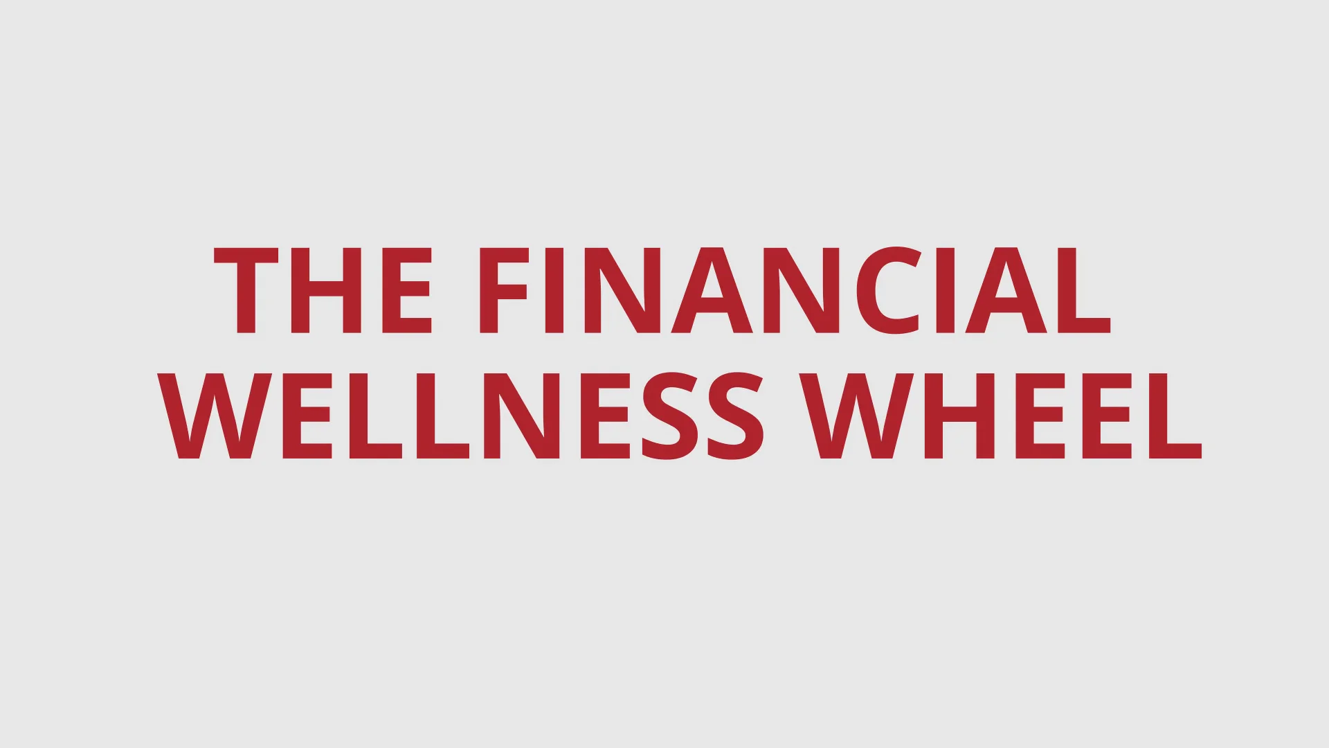 financial wellness wheel 1080.mp4 on Vimeo