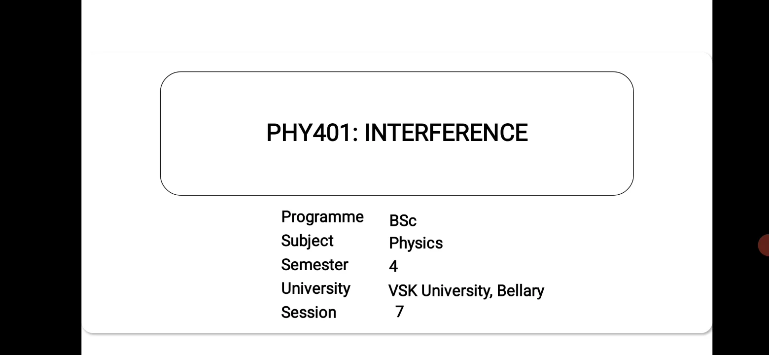 Session 7-Interference of Light.mp4 on Vimeo