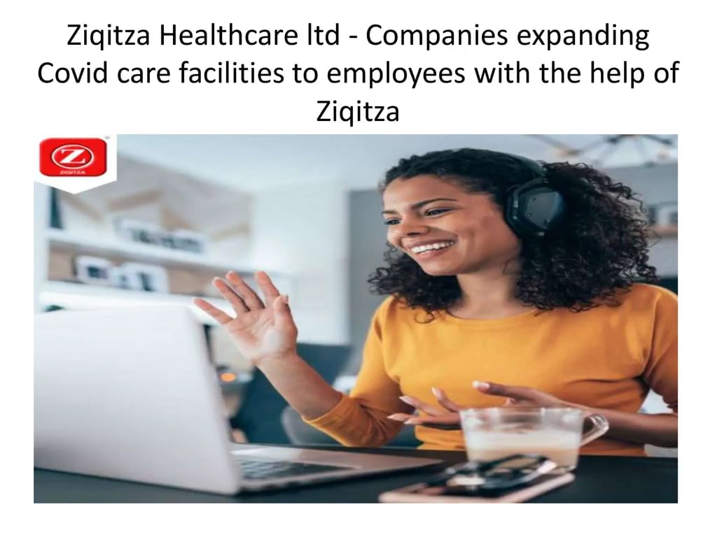 Ziqitza Healthcare ltd - Companies expanding Covid care facilities to ...