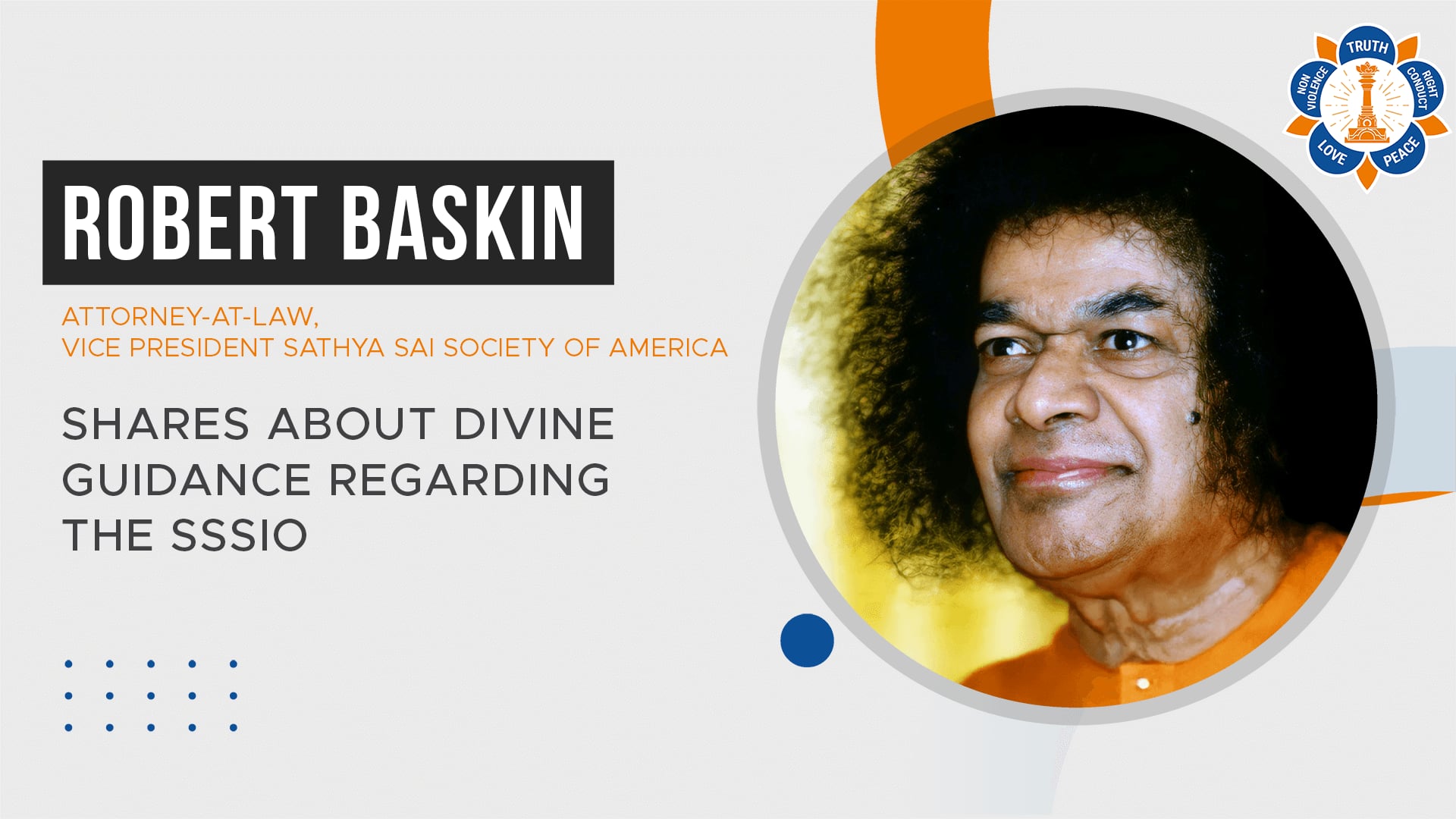 Robert Baskin Attorney-at-Law, Shares the Divine Guidance Regarding the ...