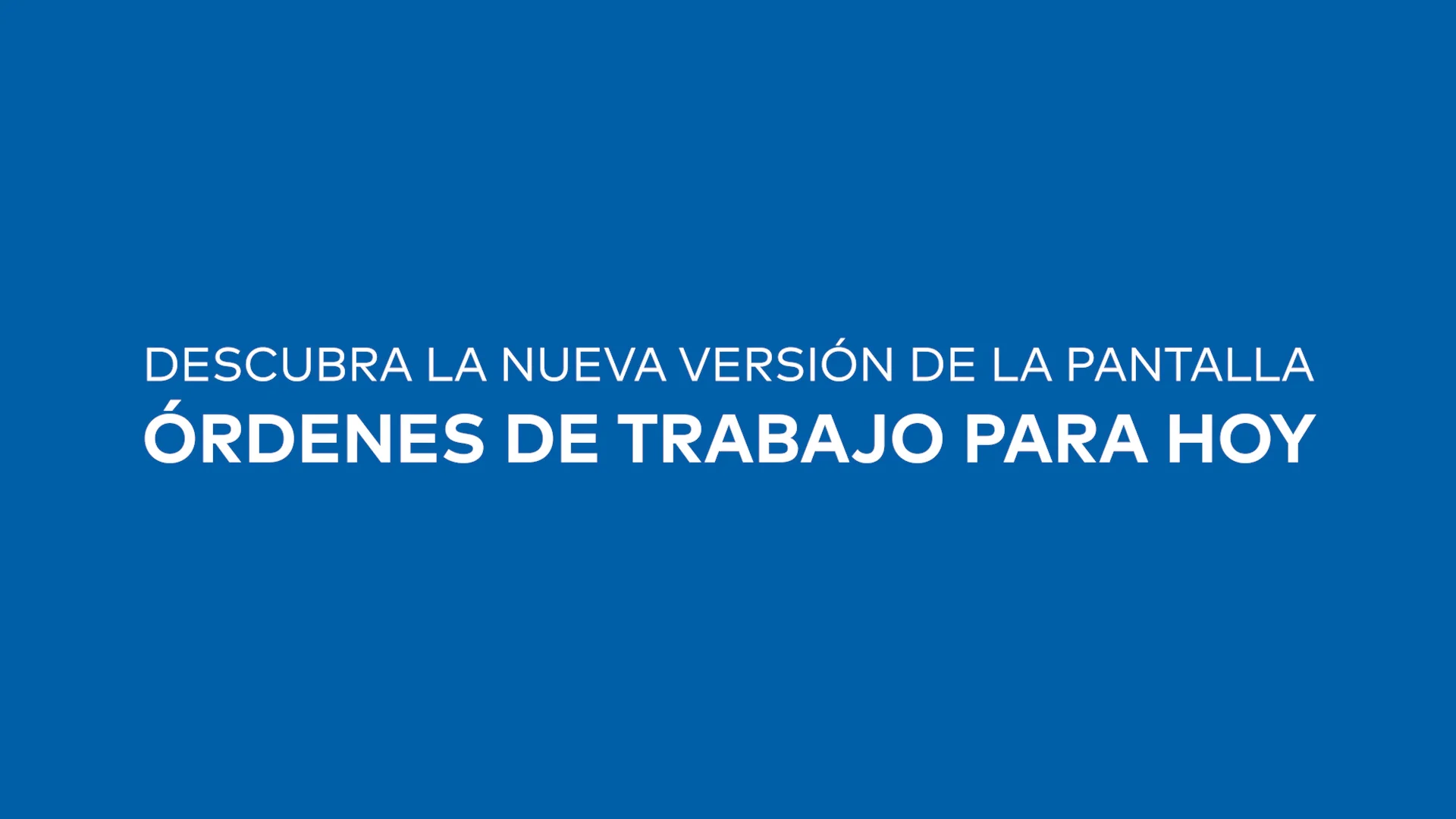 Superservice Triage: nueva versión de la pantalla Órdenes de trabajo ...