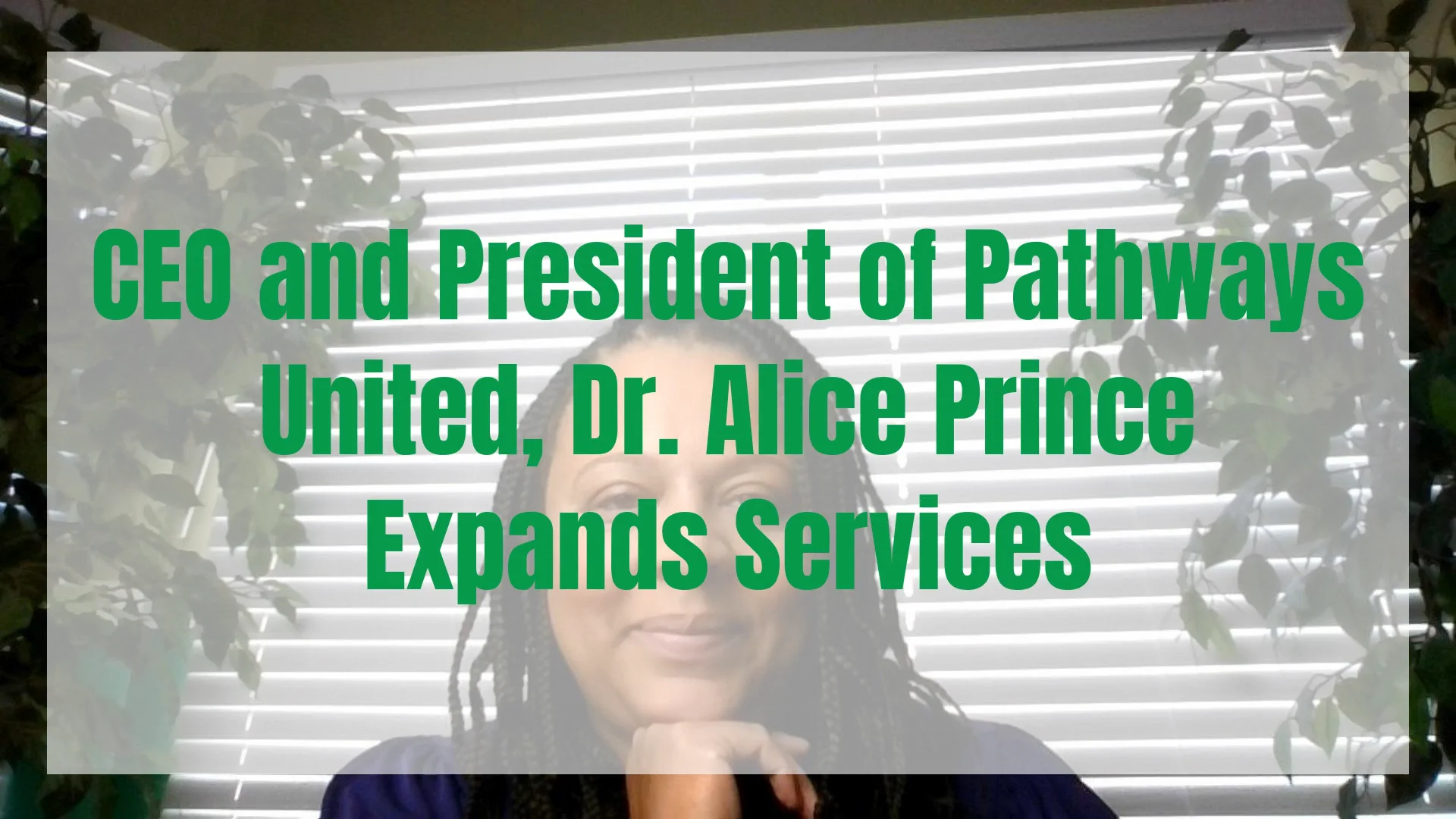 CEO and President of Pathways United, Dr. Alice Prince Launch Expands ...
