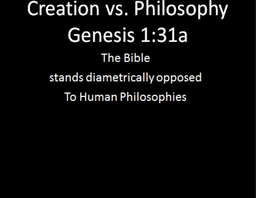 Creation Verses Philosophy - Genesis 1-31a on Vimeo