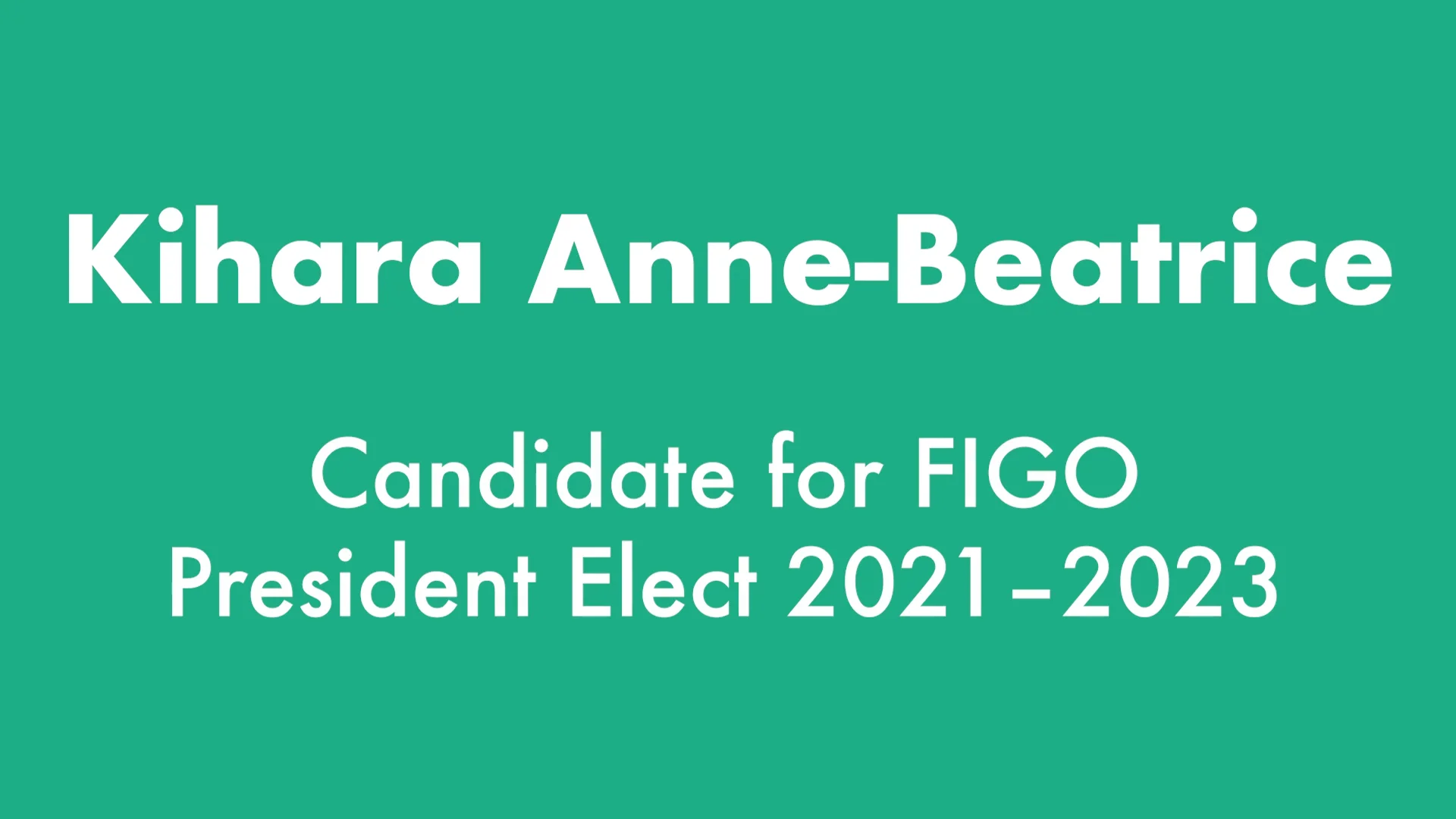 FIGO Elections 2021 – Candidate for President Elect – Anne Kihara on Vimeo