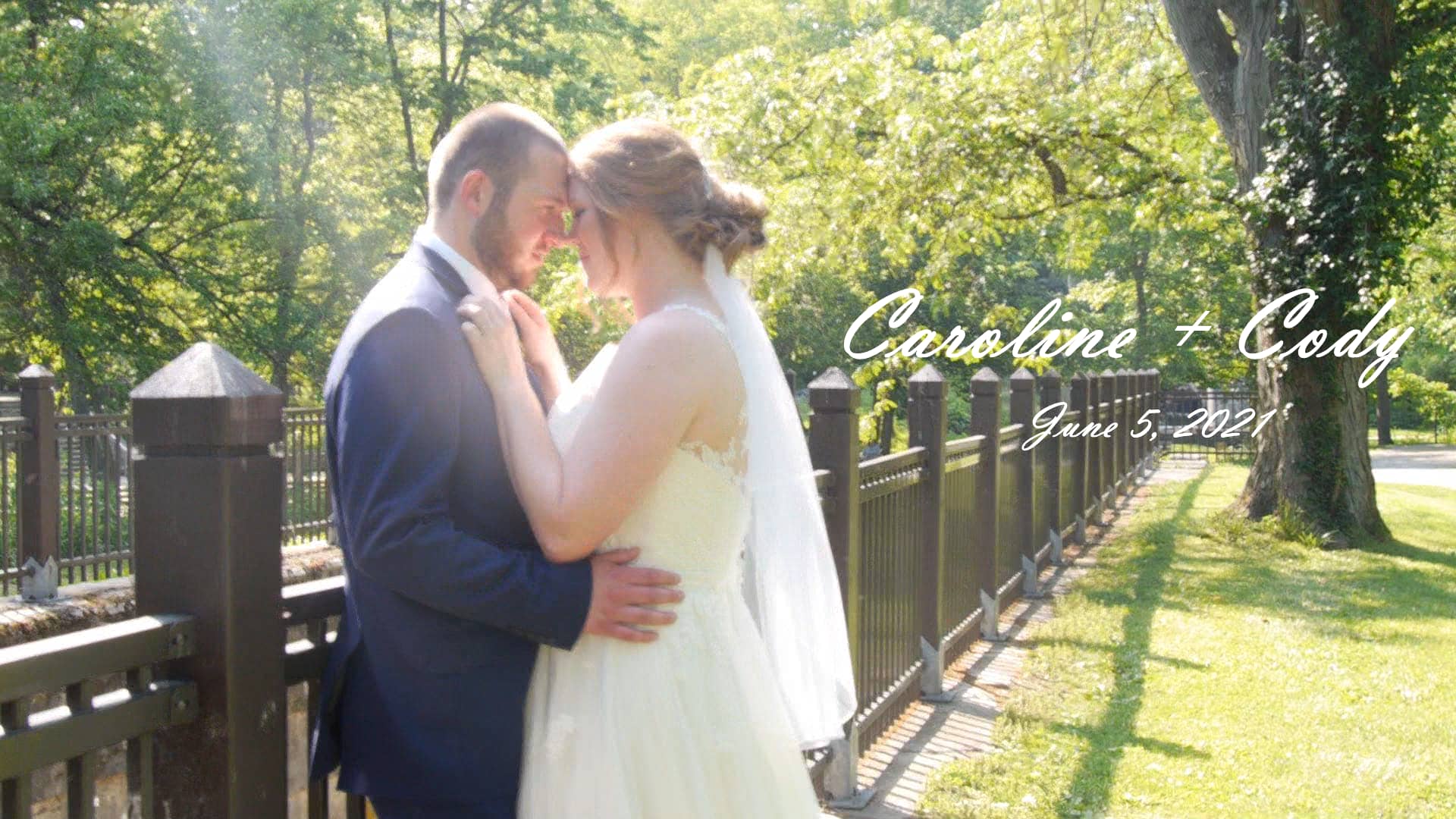 Caroline + Cody | June 5, 2021 Sneak Peek | filmed by Fordham Footage ...