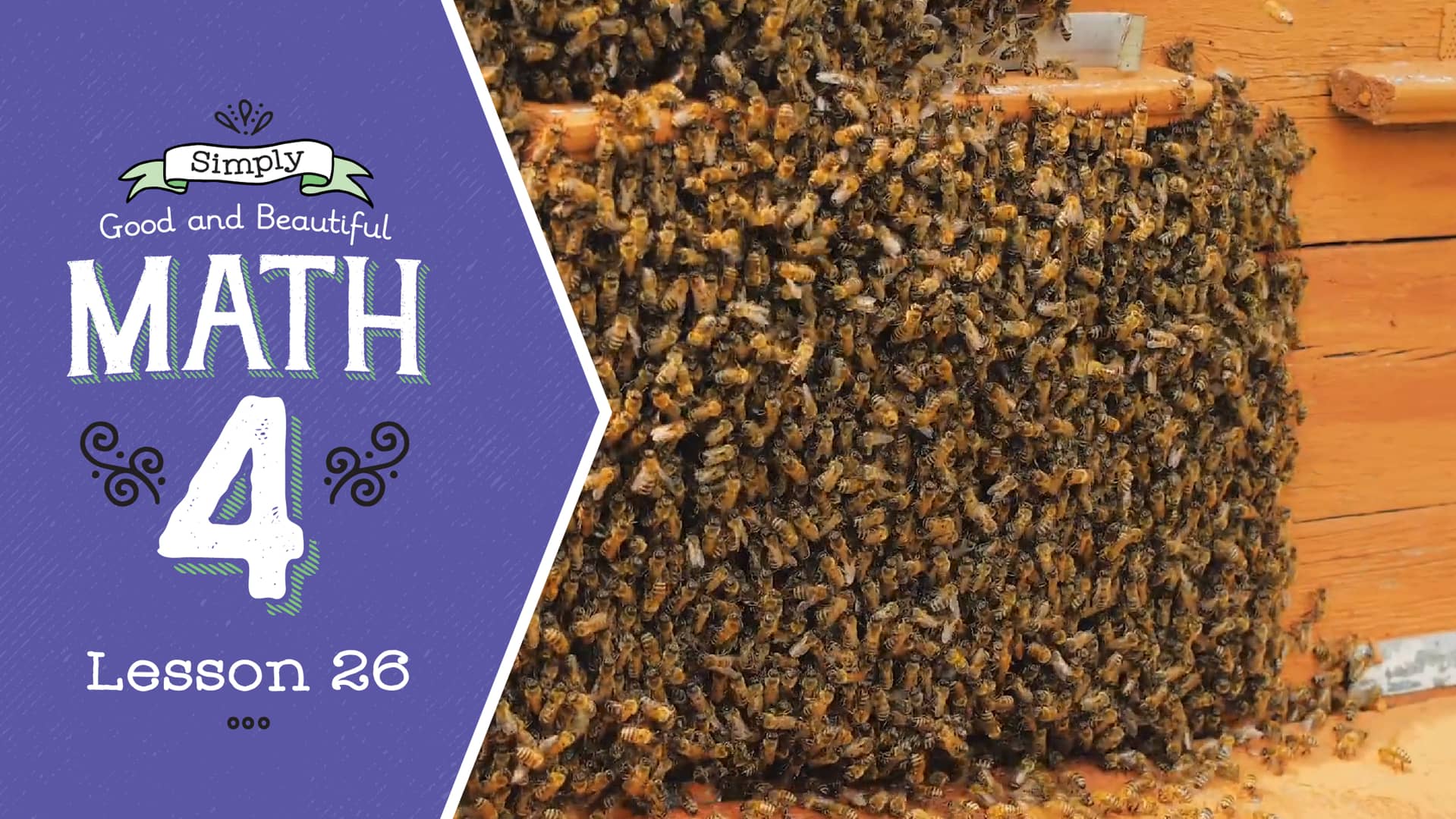 Lesson 26 | Simply Good and Beautiful Math 4 on Vimeo