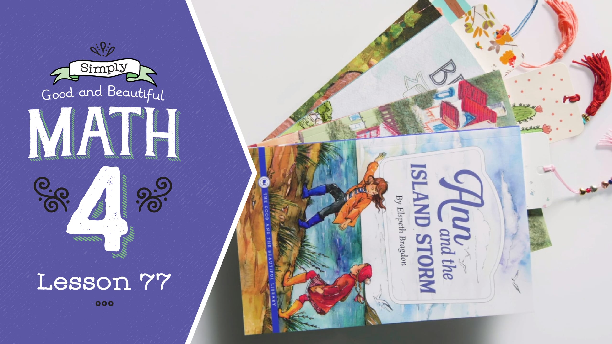 Lesson 77 | Simply Good and Beautiful Math 4 on Vimeo