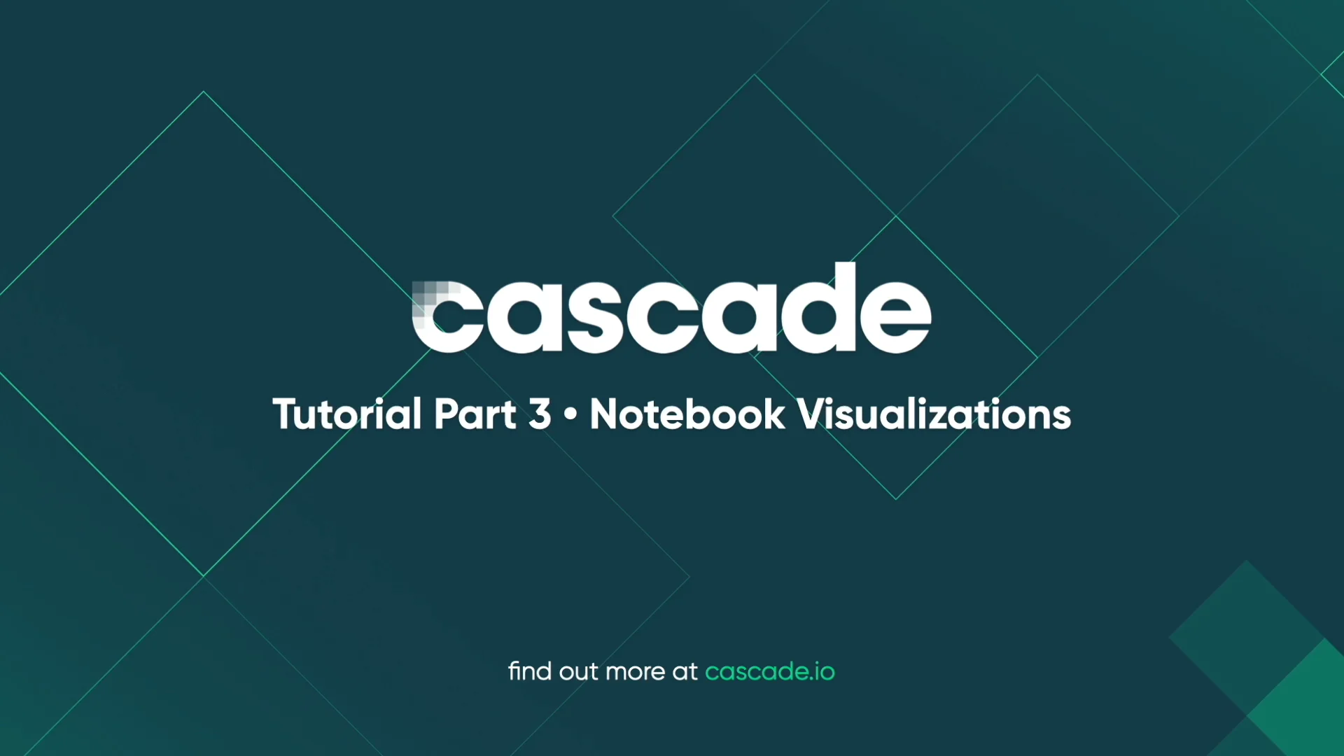 Cascade Tutorial, Part 3, Notebook Visualizations on Vimeo