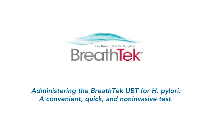 BreathTek® UBT for H. pylori | How to Administer The Test