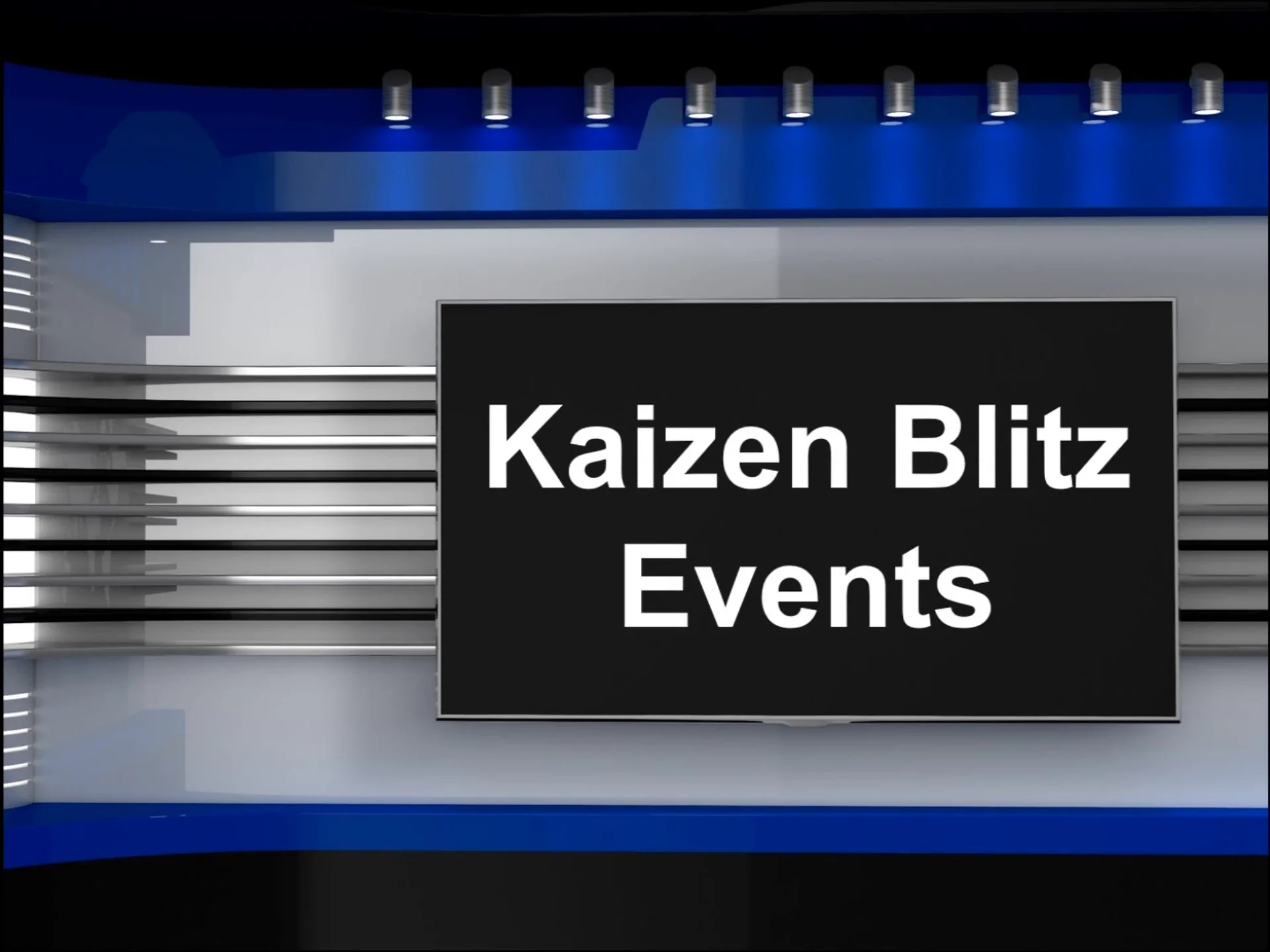 Kaizen Blitz Events