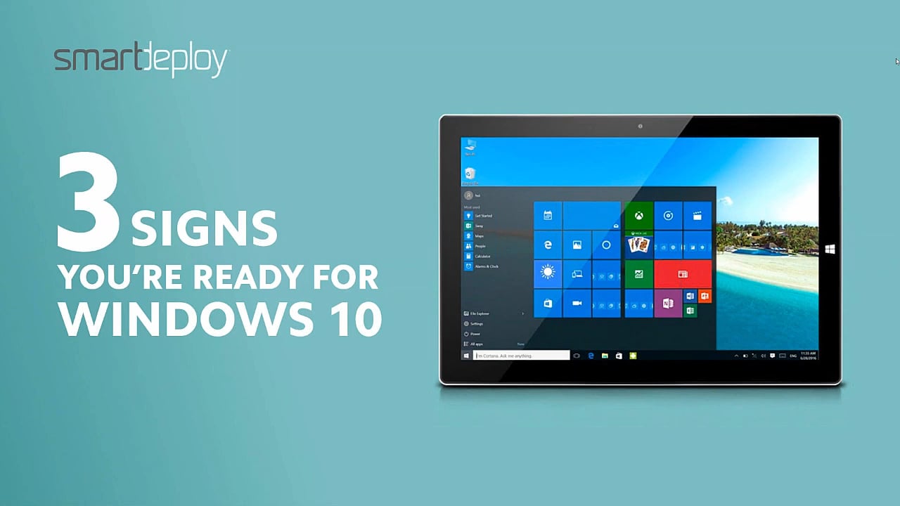3 Signs You're Ready for Windows 10