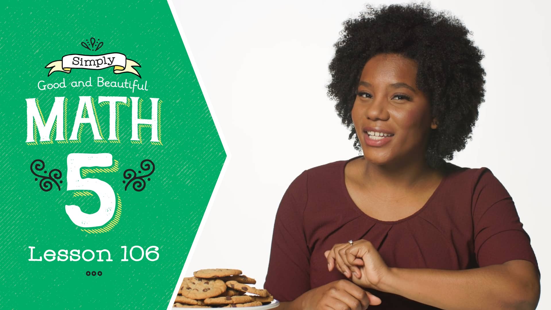 Lesson 106 | Simply Good and Beautiful Math 5 on Vimeo