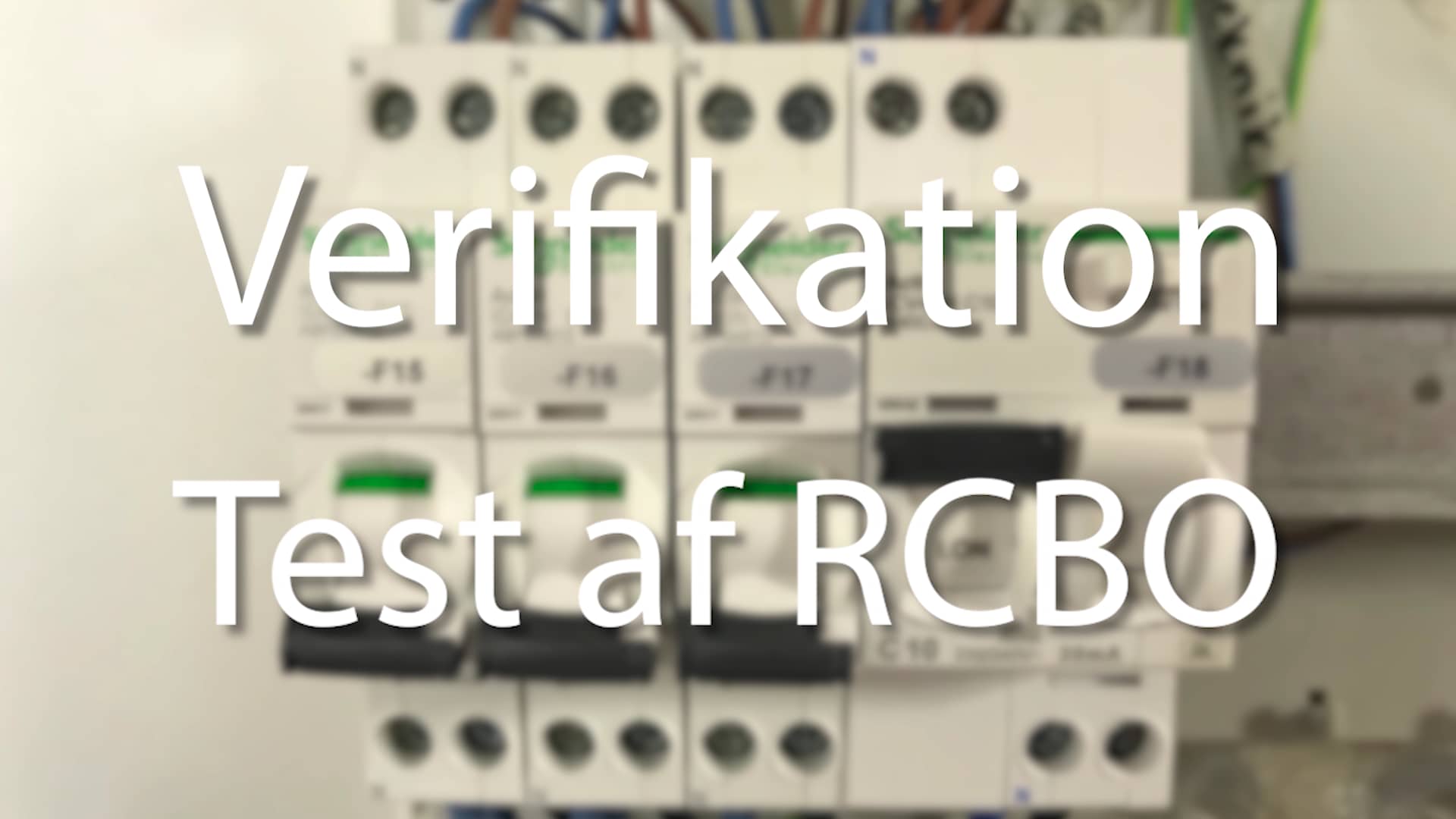 Verifikation - Test af RCBO on Vimeo