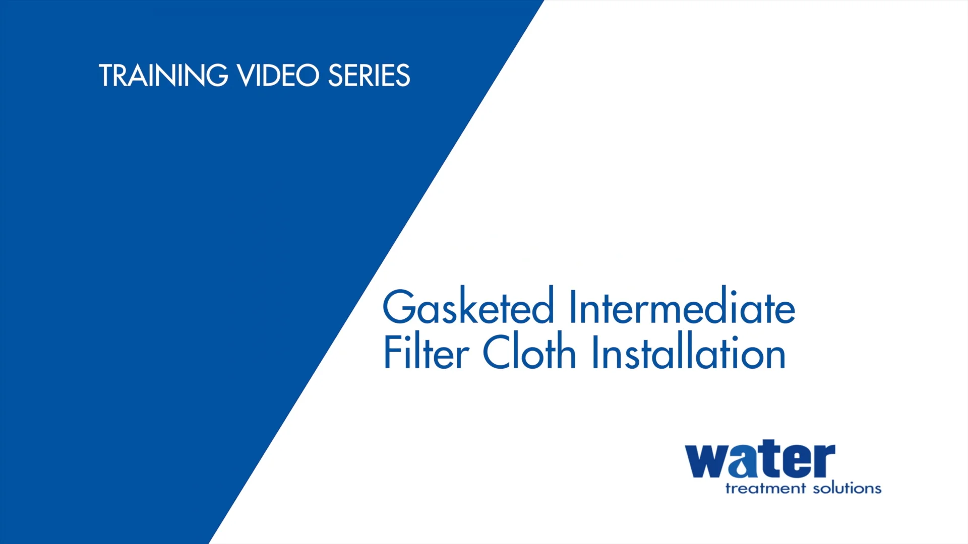 Gasketed Intermediate Filter Cloth Installation