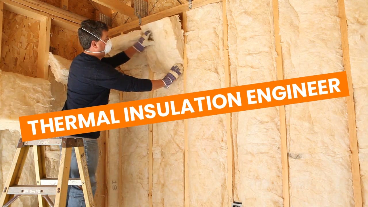Thermal Insulation Engineer on Vimeo