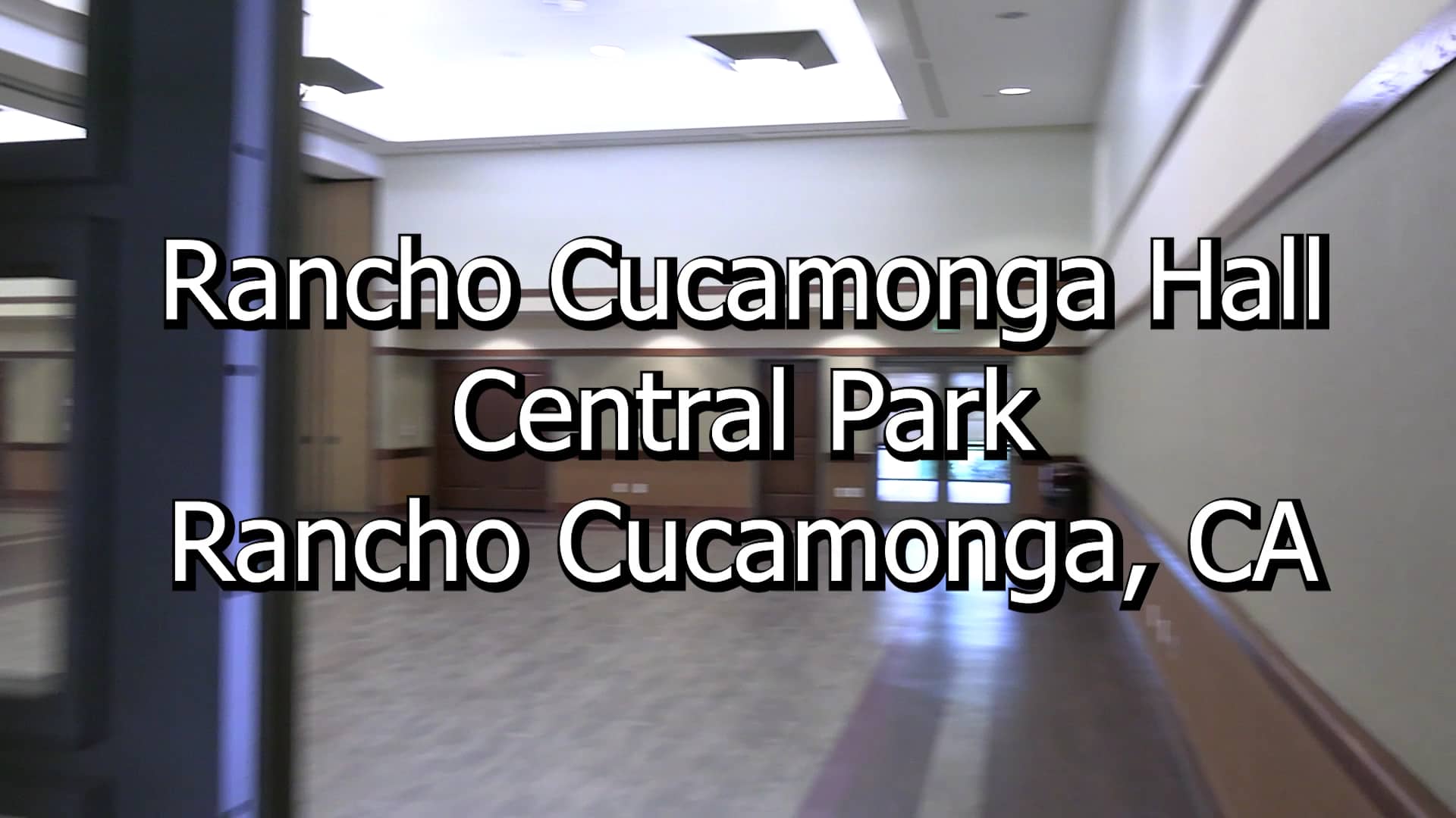 Rancho Cucamonga Hall Virtual Tour on Vimeo