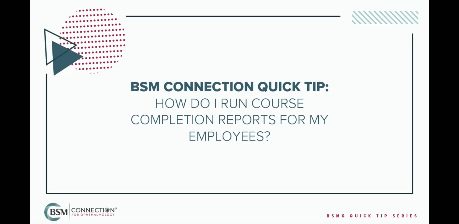 BSM Connection Quick Tip: Running Course Completion Reports on Vimeo