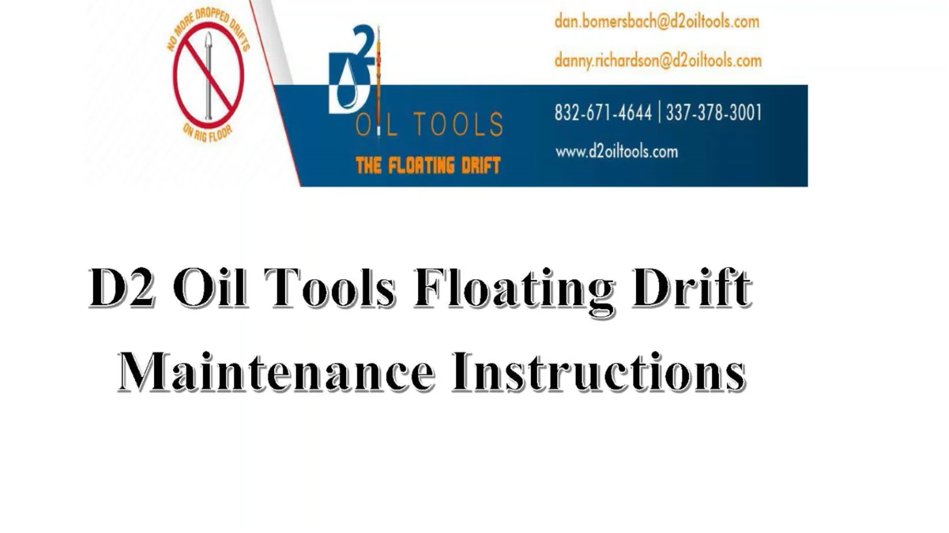 D2 Oil Tools Floating Drift Tool Maintenance Video
