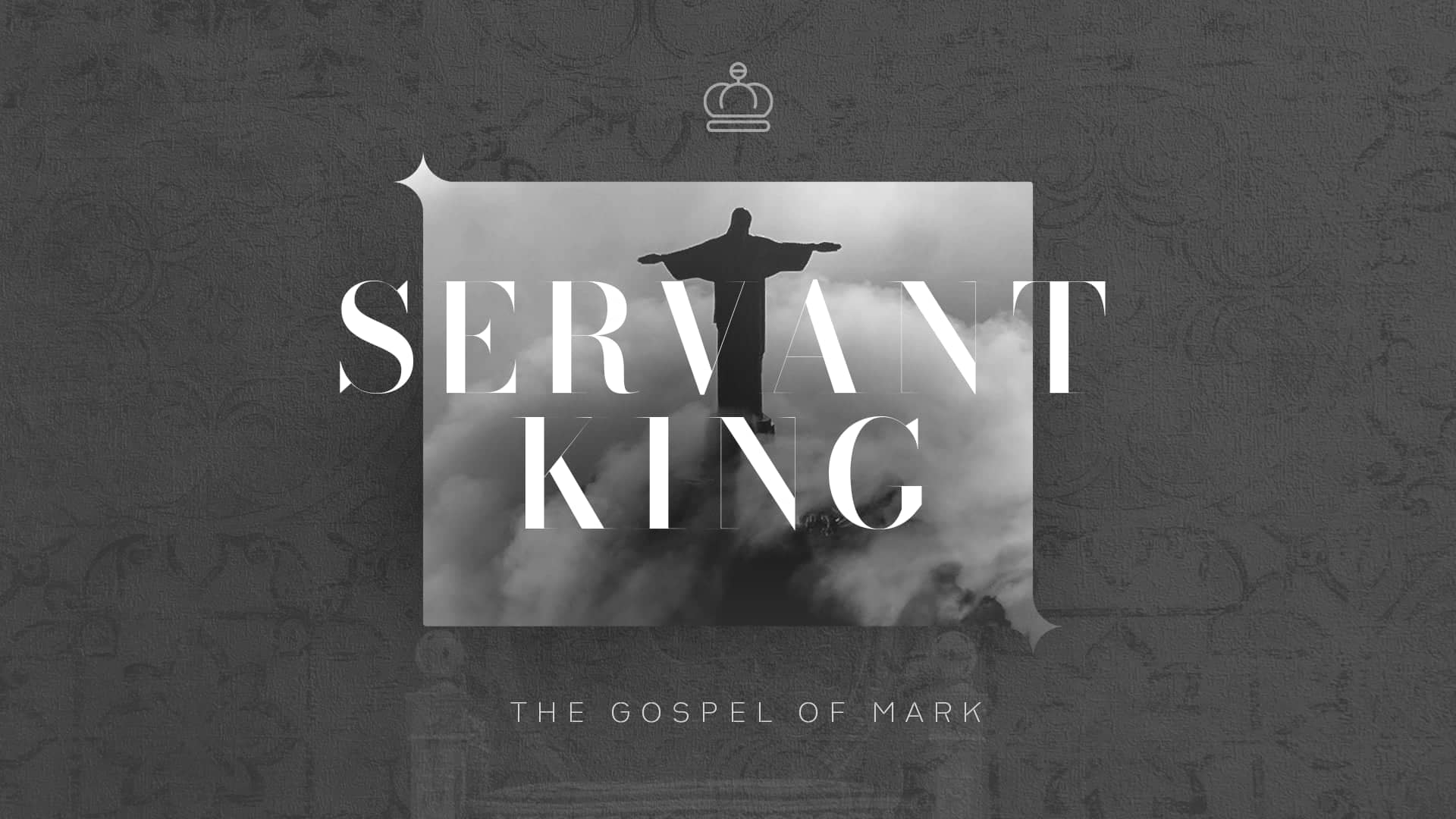 Jesus the Servant King on Vimeo