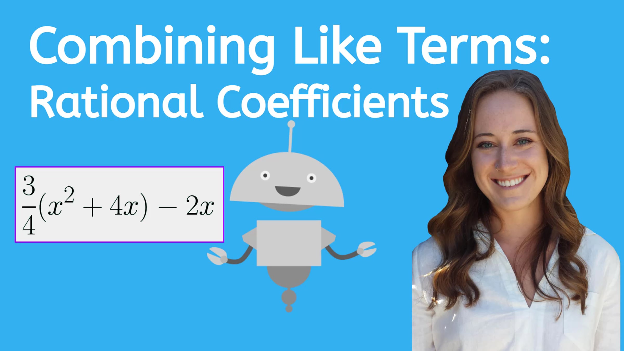 Combining Like Terms: Rational Coefficients