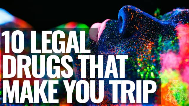 10 (LEGAL) Drugs That Will Make You Trip on Vimeo