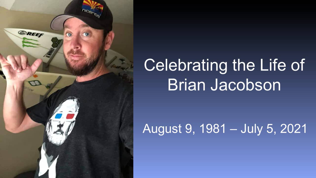 Brian Jacobson - A Celebration of Life on Vimeo