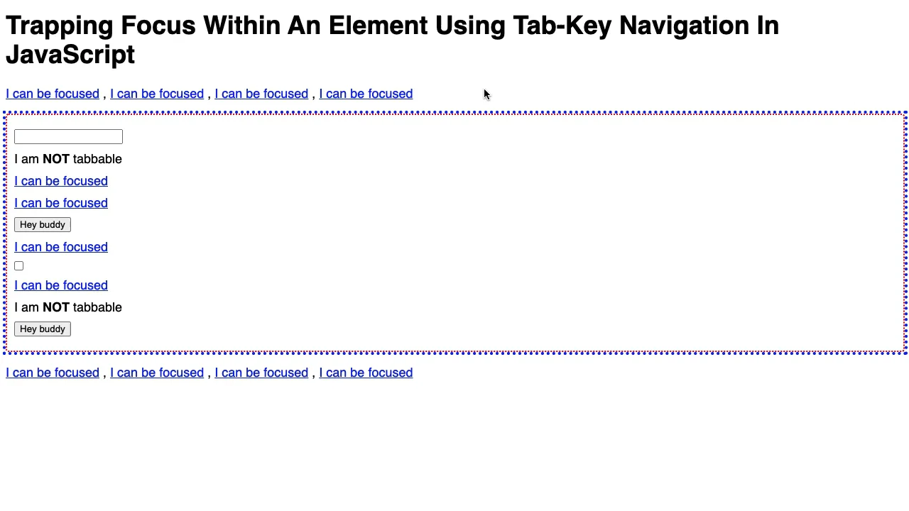 Trapping Focus Within An Element Using Tab-Key Navigation In JavaScript on Vimeo