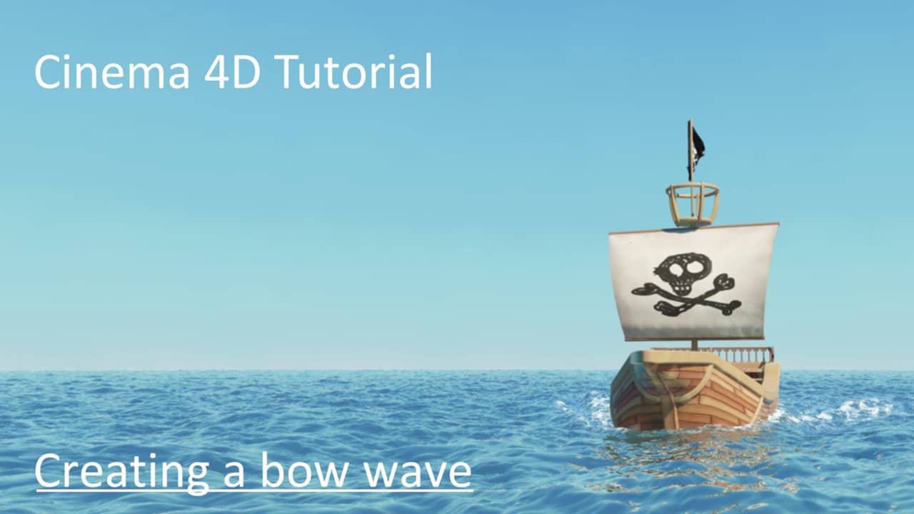 Cinema 4D Tutorial - bow wave on Vimeo